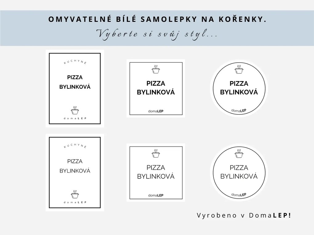 PIZZA BYLINKOVÁ - omyvatelná samolepka na kořenky, výběr rozměrů Ø 5 cm / 5 x 5 cm / 6 x 8 cm | DomaLEP tvar: OBDÉLNÍK, barva: BÍLÁ - ČERNÉ písmo, velikost: š. 6 cm x v. 8 cm – základní písmo
