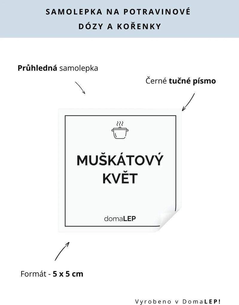 Samolepka na kořenky MUŠKÁTOVÝ KVĚT průhledná 5 × 5 cm tučné písmo