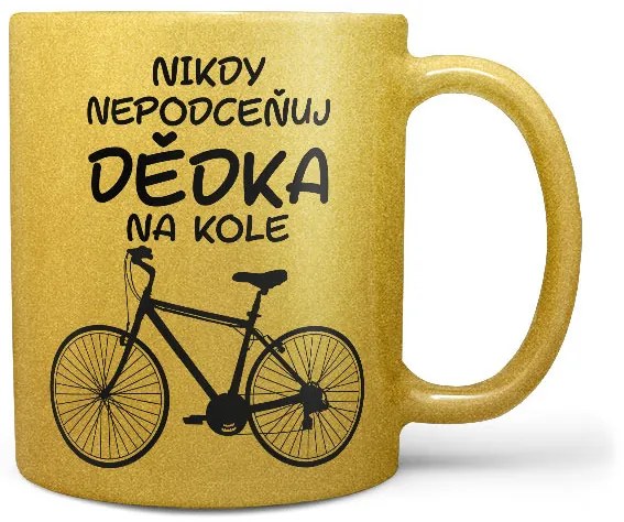 Hrnek Dědek na kole (zlatý) (Náplň hrníčku: Žádná)