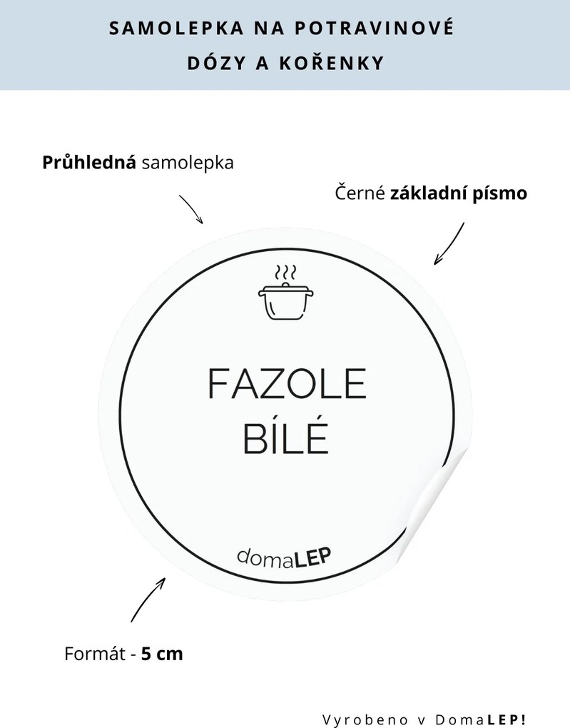 FAZOLE – průhledná samolepka na dózu, základní písmo, 5 cm | DomaLEP