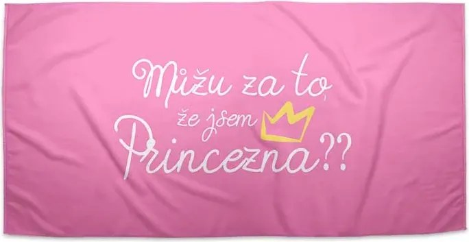 Sablio Ručník Můžu za to, že jsem princezna - 30x50 cm