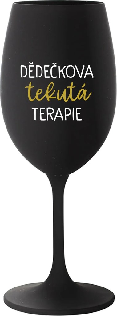 DĚDEČKOVA TEKUTÁ TERAPIE - černá sklenice na víno 350 ml