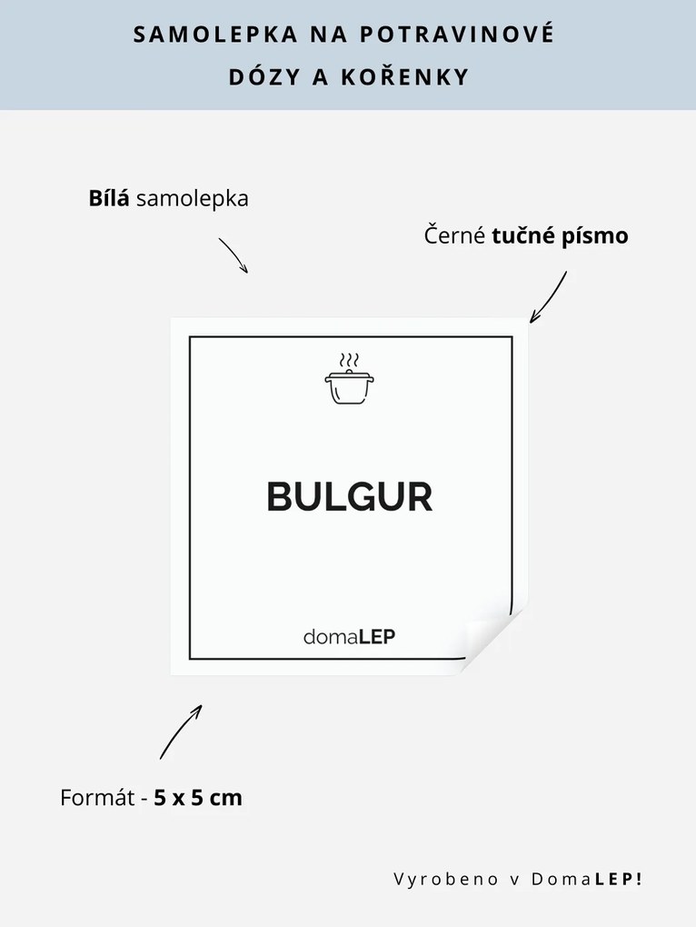BULGUR – bílá samolepka na dózu, tučné písmo, 5 × 5 cm | DomaLEP