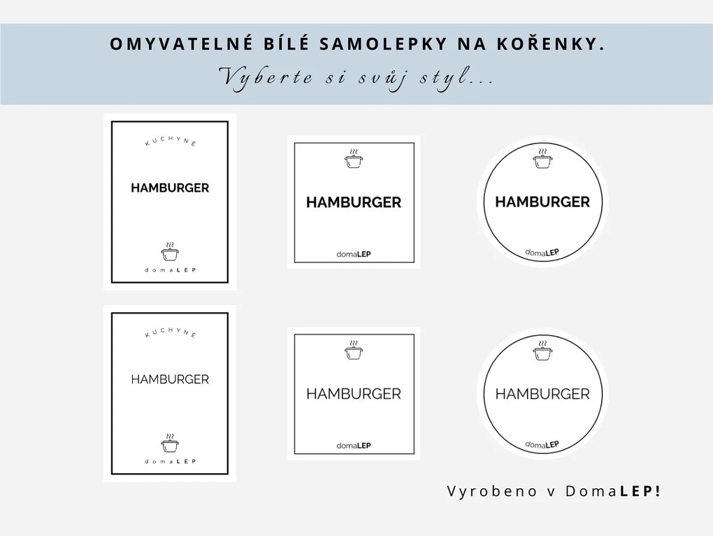 HAMBURGER - omyvatelná samolepka na kořenky, výběr rozměrů Ø 5 cm / 5 x 5 cm / 6 x 8 cm | DomaLEP tvar: ČTVEREC, barva: BÍLÁ - ČERNÉ písmo, velikost: š. 5 cm x v. 5 cm - tučné písmo