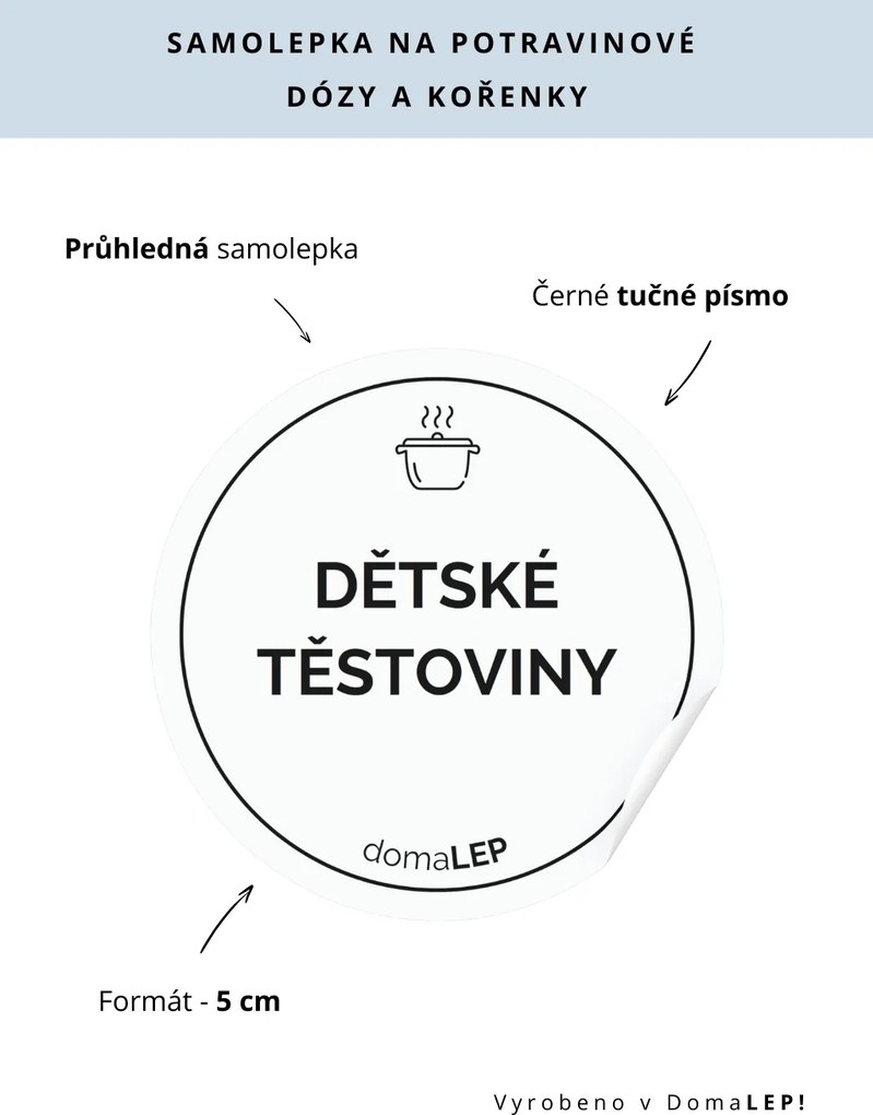 DĚTSKÉ TĚSTOVINY  – průhledná samolepka na dózu, tučné písmo, 5 cm | DomaLEP