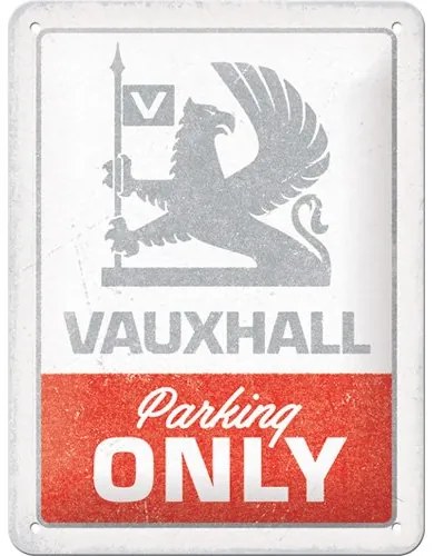 Postershop Plechová cedule: Vauxhall Parking Only - 15x20 cm