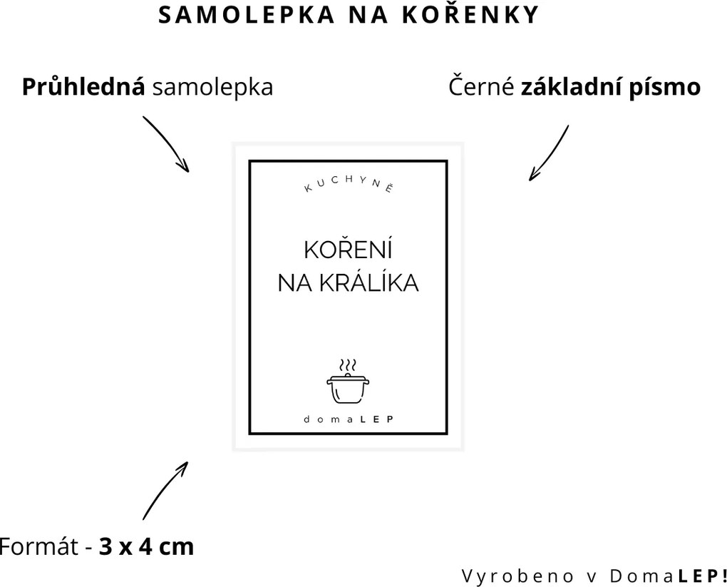 KOŘENÍ NA KRÁLÍKA - Samolepka na kořenky 3 x 4 cm - DomaLEP varianta: PRŮHLEDNÁ - tučné písmo