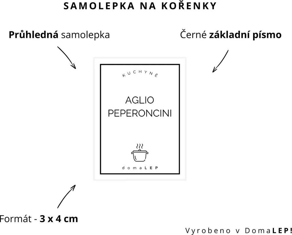 AGLIO PEPERONCINI - Samolepka na kořenky 3 x 4 cm - DomaLEP varianta: PRŮHLEDNÁ - tučné písmo