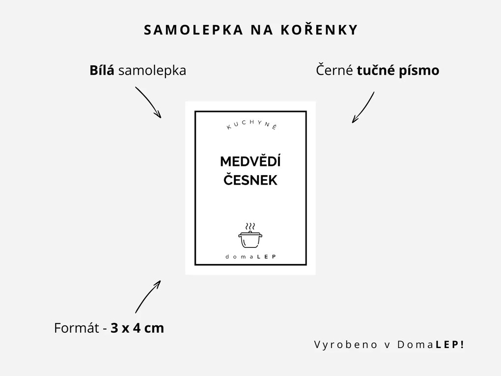 MEDVĚDÍ ČESNEK - Samolepka na kořenky 3 x 4 cm - DomaLEP varianta: BÍLÁ - základní písmo