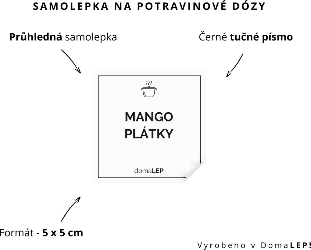 MANGO PLÁTKY - omyvatelná samolepka na dózu, výběr rozměrů Ø 5 cm / 5 x 5 cm / 6 x 8 cm | DomaLEP tvar: KOLEČKO, barva: PRŮHLEDNÁ - ČERNÉ písmo, velikost: Ø 5 cm - tučné písmo