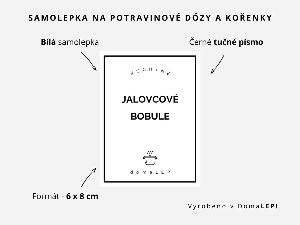 JALOVCOVÉ BOBULE - omyvatelná samolepka na kořenky, výběr rozměrů Ø 5 cm / 5 x 5 cm / 6 x 8 cm | DomaLEP tvar: ČTVEREC, barva: BÍLÁ - ČERNÉ písmo, velikost: š. 5 cm x v. 5 cm - základní písmo