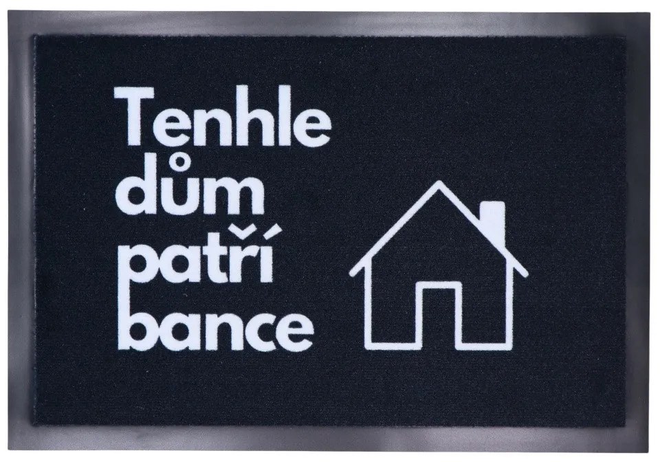 Mercury Flooring, TRHÁK: Rohožka Tenhle dům patří bance 40x60 cm, 40x60, černá