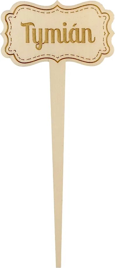 AMADEA Dřevěný zápich - cedulka na bylinky Tymián, výška 20 cm, český výrobek