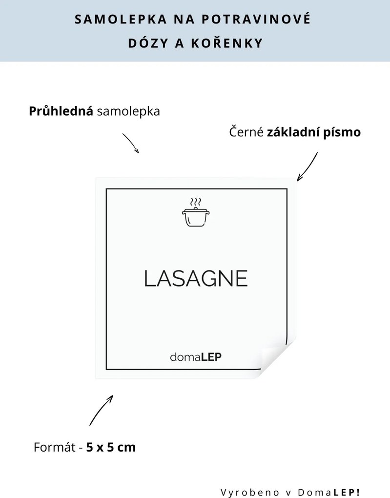 LASAGNE – průhledná samolepka na dózu, základní písmo, 5 x 5 cm | DomaLEP