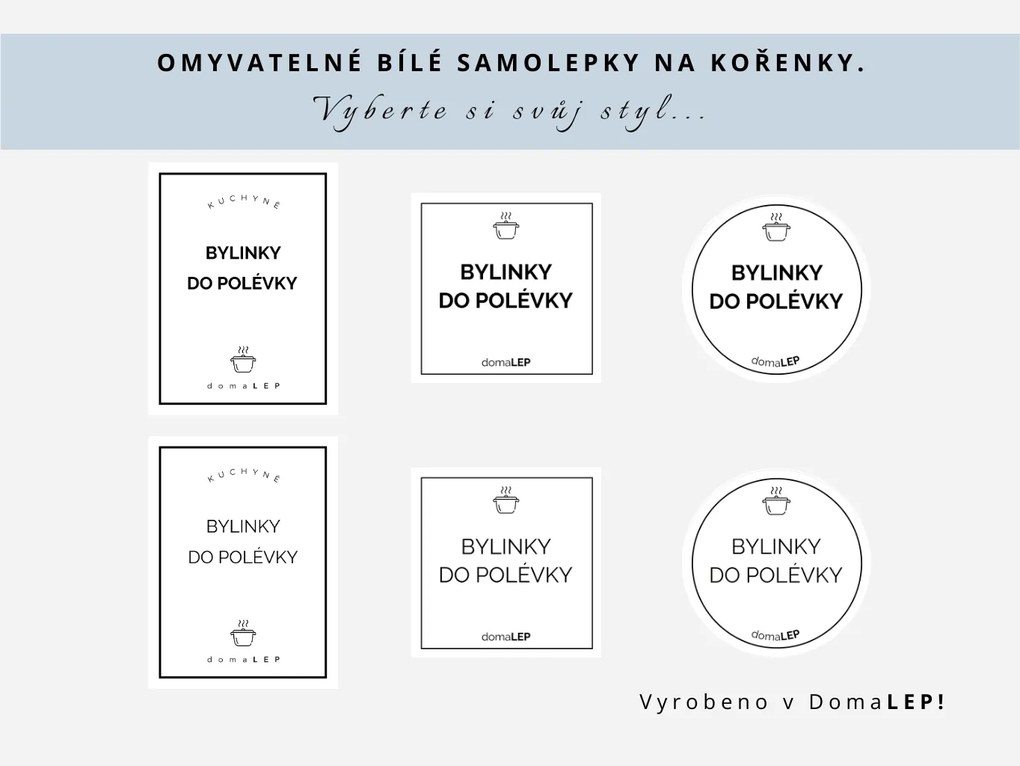 BYLINKY DO POLÉVKY - omyvatelná samolepka na kořenky, výběr rozměrů Ø 5 cm / 5 x 5 cm / 6 x 8 cm | DomaLEP tvar: KOLEČKO, barva: BÍLÁ - ČERNÉ písmo, velikost: Ø 5 cm - tučné písmo