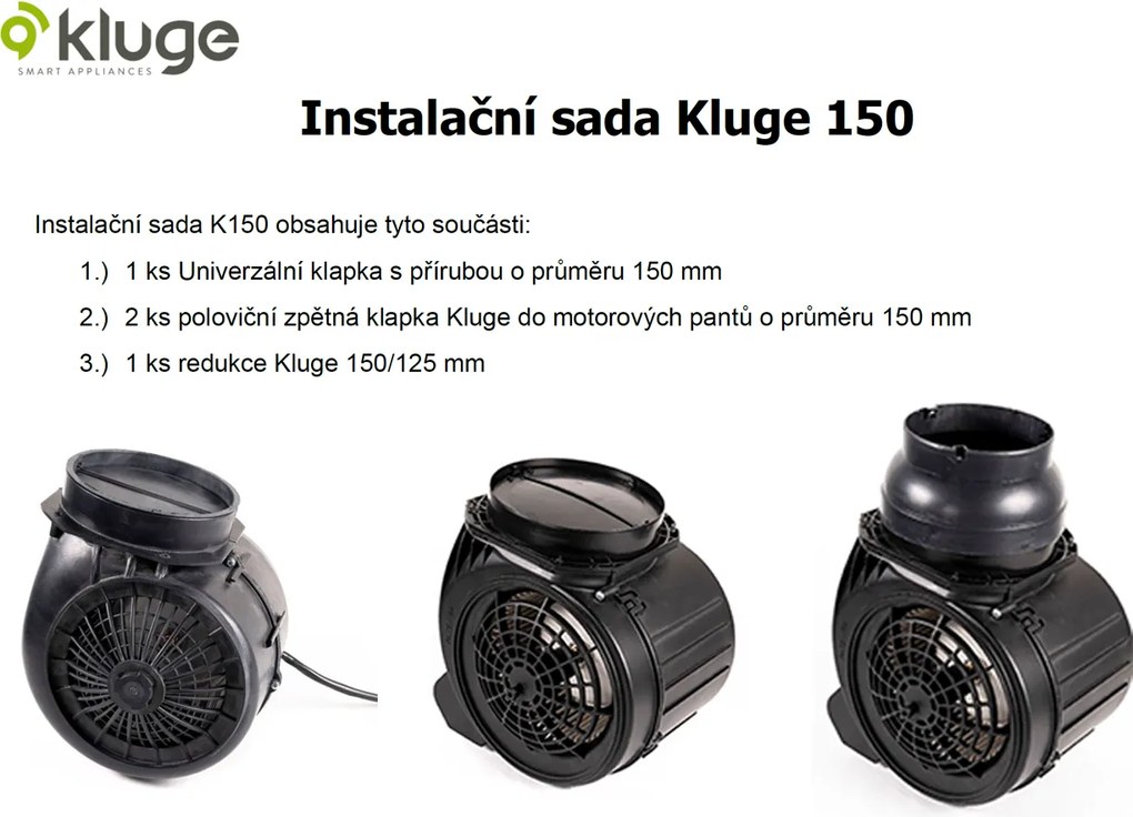 Kluge Kluge 150 instalační sada pro odsavače par