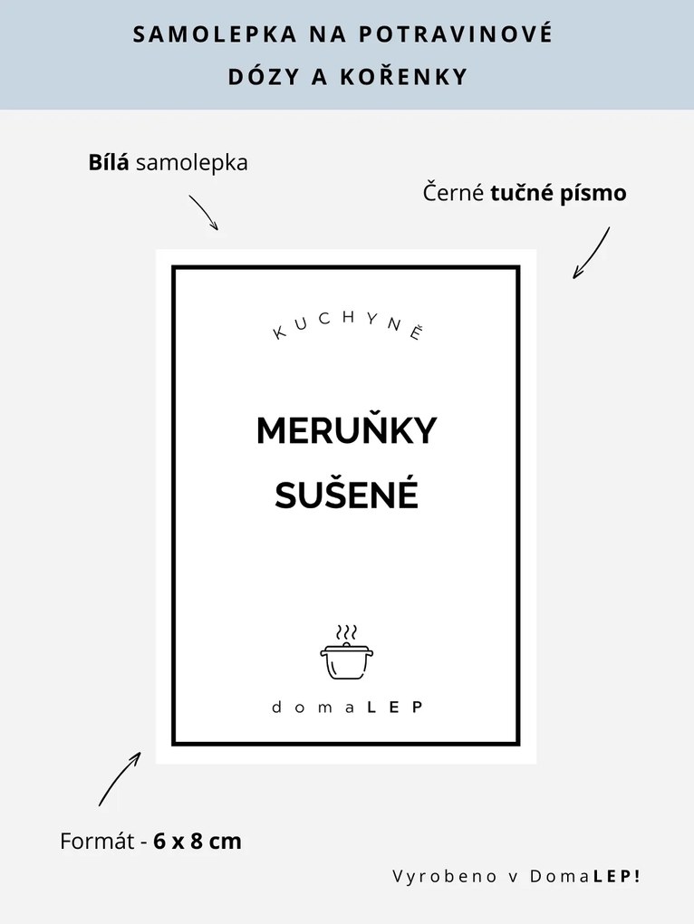MERUŇKY SUŠENÉ – bílá samolepka na dózu, tučné písmo, 6 x 8 cm | DomaLEP