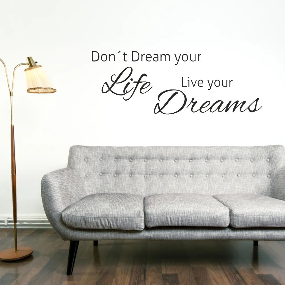 Samolepky na zeď - Live your dreams Barva: Bílá, Velikost: 100x37 cm