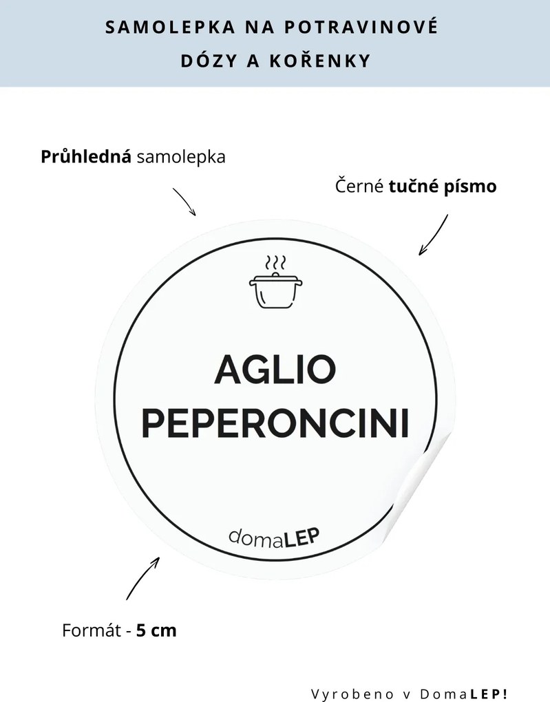 Samolepka na kořenky AGLIO PEPERONCINI průhledná 5 cm tučné písmo