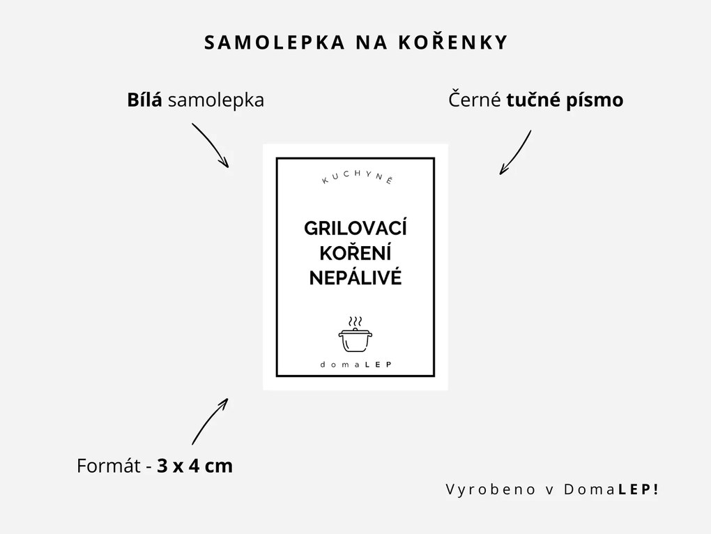 GRILOVACÍ KOŘENÍ NEPÁLIVÉ - Samolepka na kořenky 3 x 4 cm - DomaLEP varianta: BÍLÁ - základní písmo