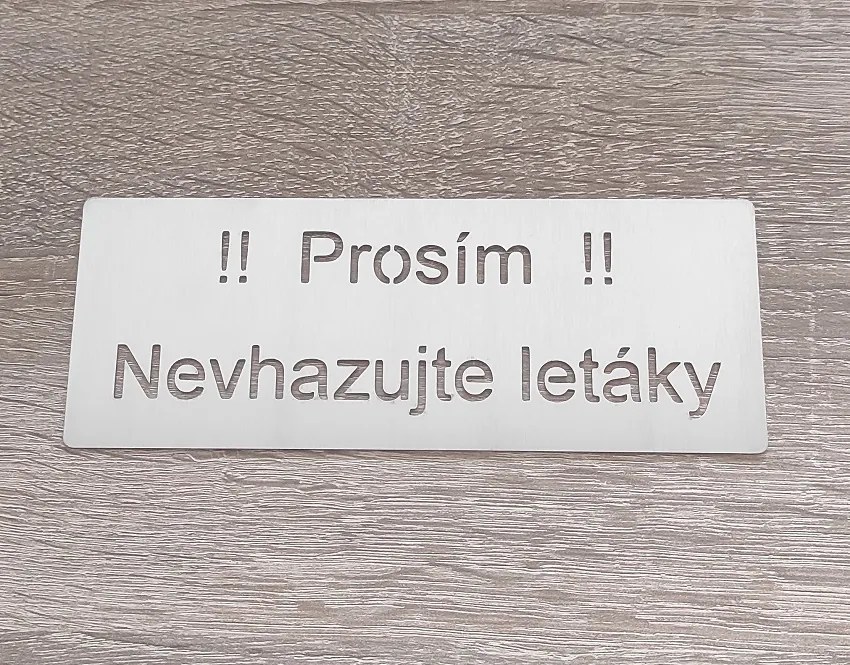 cedule nevhazovat letáky nerez Provedení: Otvory pro uchycení, Velikost (šířka): 15 cm