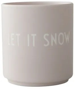 Favourite Cup LET IT SNOW Design Letters