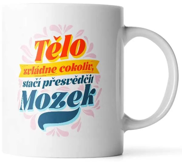 Sablio Hrnek Tělo zvládne cokoliv, stačí přesvědčit mozek: 330 ml