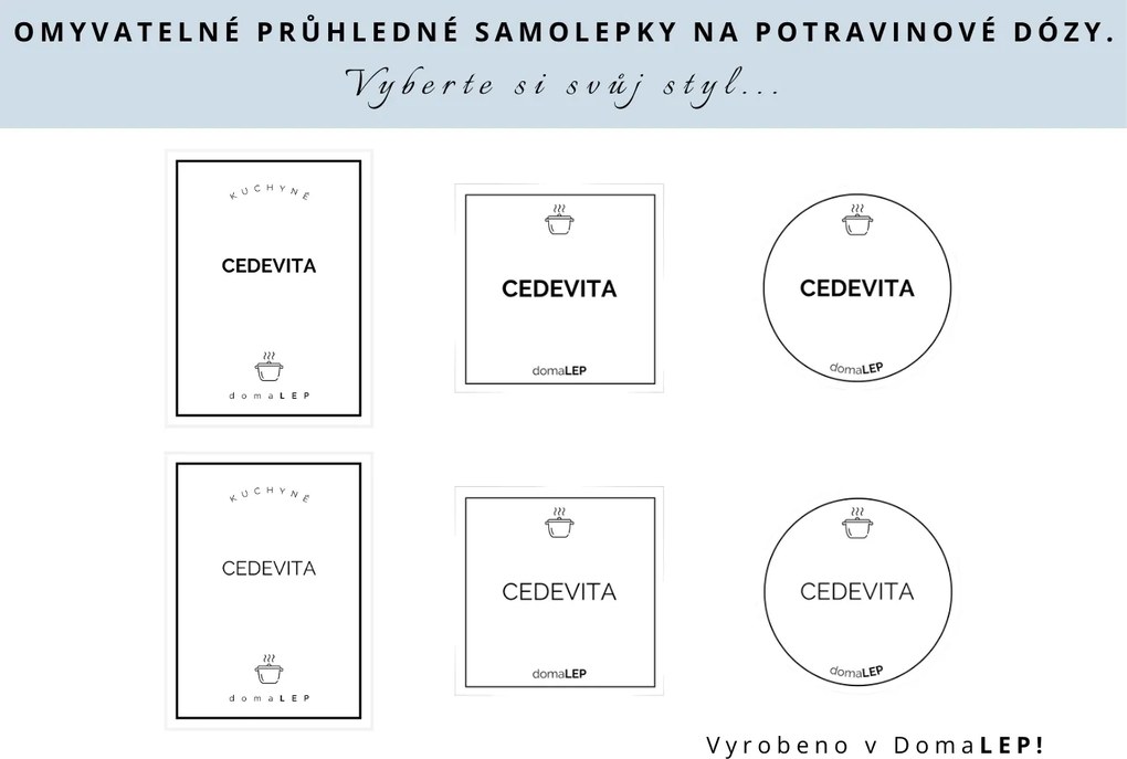 CEDEVITA - omyvatelná samolepka na dózu, výběr rozměrů Ø 5 cm / 5 x 5 cm / 6 x 8 cm | DomaLEP tvar: KOLEČKO, barva: PRŮHLEDNÁ - ČERNÉ písmo, velikost: Ø 5 cm - základní písmo