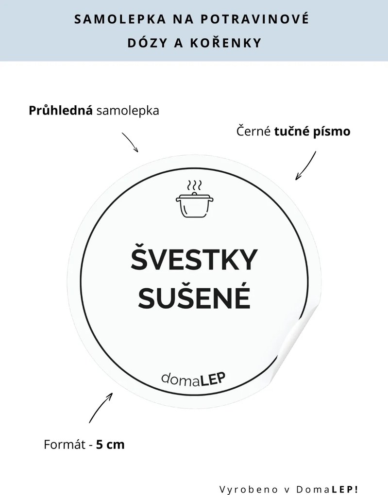 ŠVESTKY SUŠENÉ – průhledná samolepka na dózu, tučné písmo, 5 cm | DomaLEP