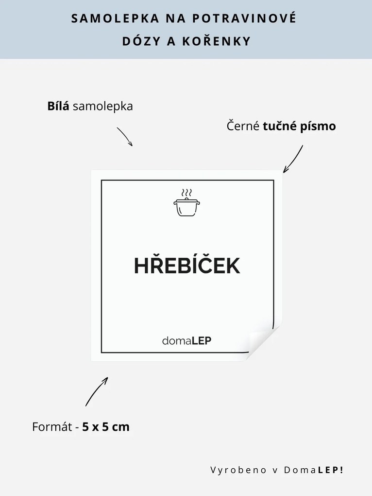 Samolepka na kořenky HŘEBÍČEK bílá 5 × 5 cm tučné písmo