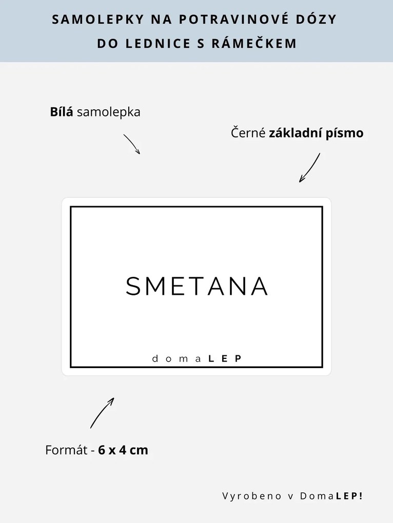 SMETANA - Samolepka s rámečkem na dózy do lednice, 6 x 4 cm