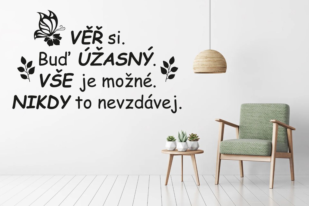 Samolepka na zeď Buď úžasný Barevná varianta: Černá, Velikost (šířka x výška): 45x28cm