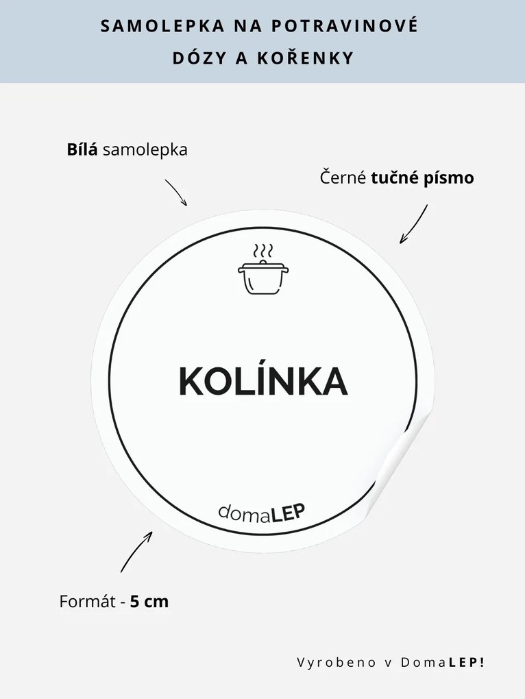 KOLÍNKA  – bílá samolepka na dózu, tučné písmo, 5 cm | DomaLEP