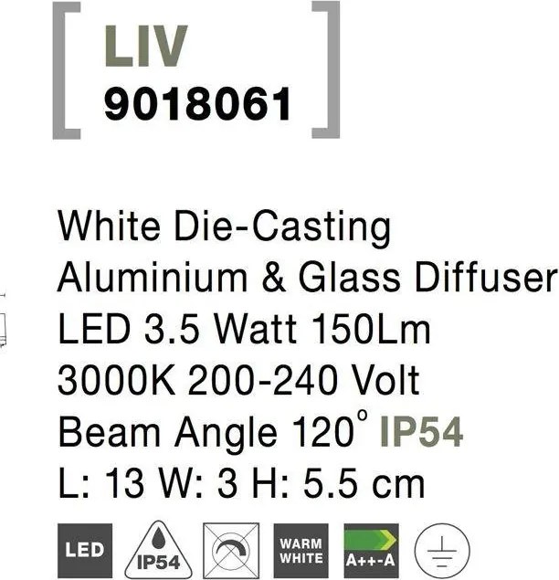 NV 9018061 Venkovní nástěnné svítidlo LIV bílý litý hliník a skleněný difuzor LED 3.5W 3000K 200-240V 120st. IP54 - NOVA LUCE