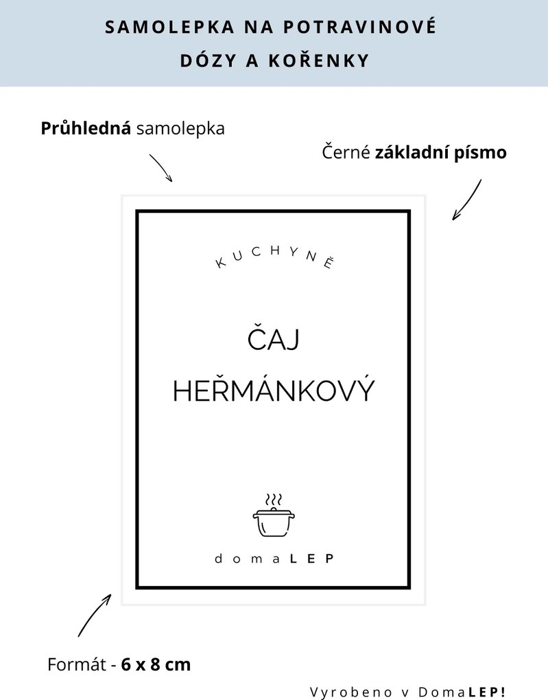 ČAJ HEŘMÁNKOVÝ – průhledná samolepka na dózu, základní písmo, 6 × 8 cm | DomaLEP