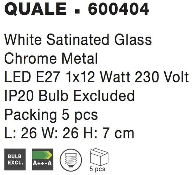 Nova Luce Nástěnné svítidlo QUALE matné bílé sklo chromovaný kov E27 1x12W