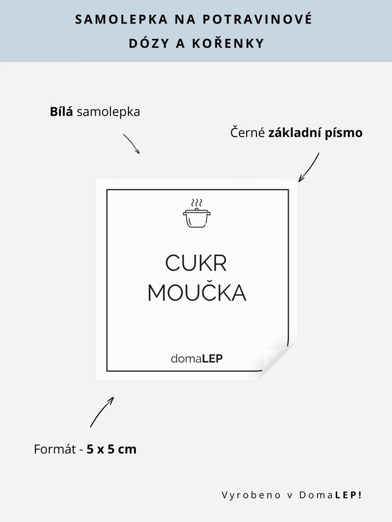 Samolepka na dózu CUKR MOUČKA – bílá, 5 × 5 cm, základní písmo
