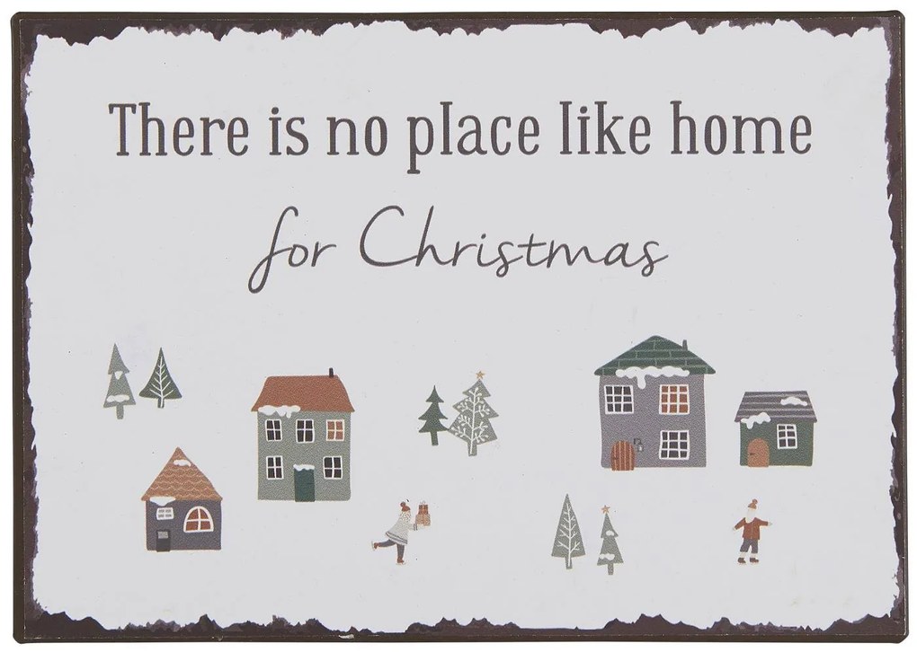 IB LAURSEN Plechová cedule There is no place like home for Christmas, bílá barva, kov