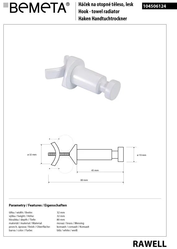 Bemeta Design RAWELL: Háček, na topné těleso, bílá -