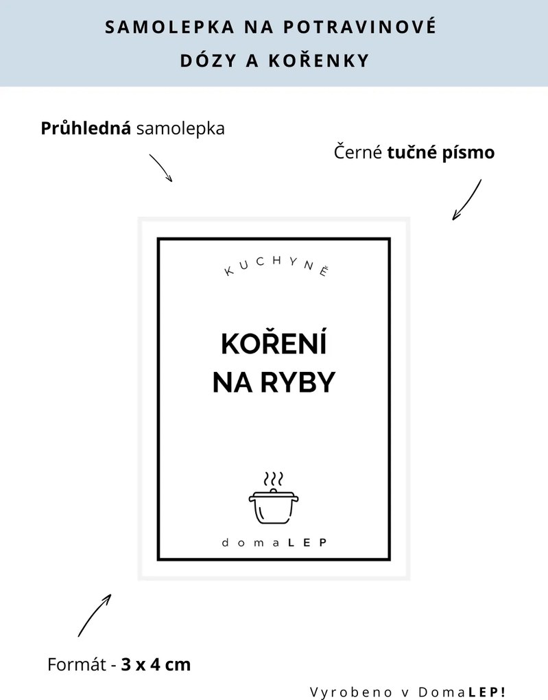 Samolepka na kořenky KOŘENÍ NA RYBY průhledná 3 × 4 cm tučné písmo