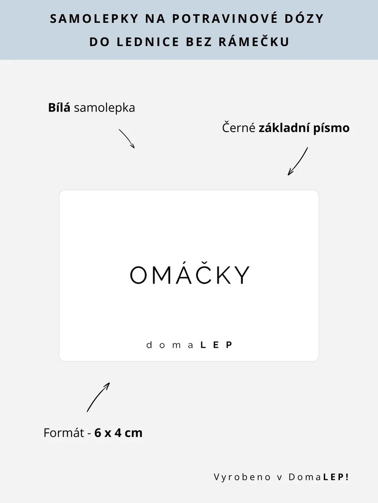 OMÁČKY - Samolepka na dózy do lednice, 6 x 4 cm