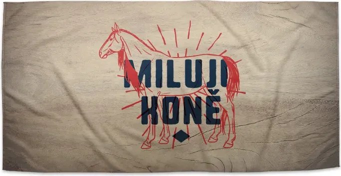 Sablio Ručník Miluji koně - 50x100 cm