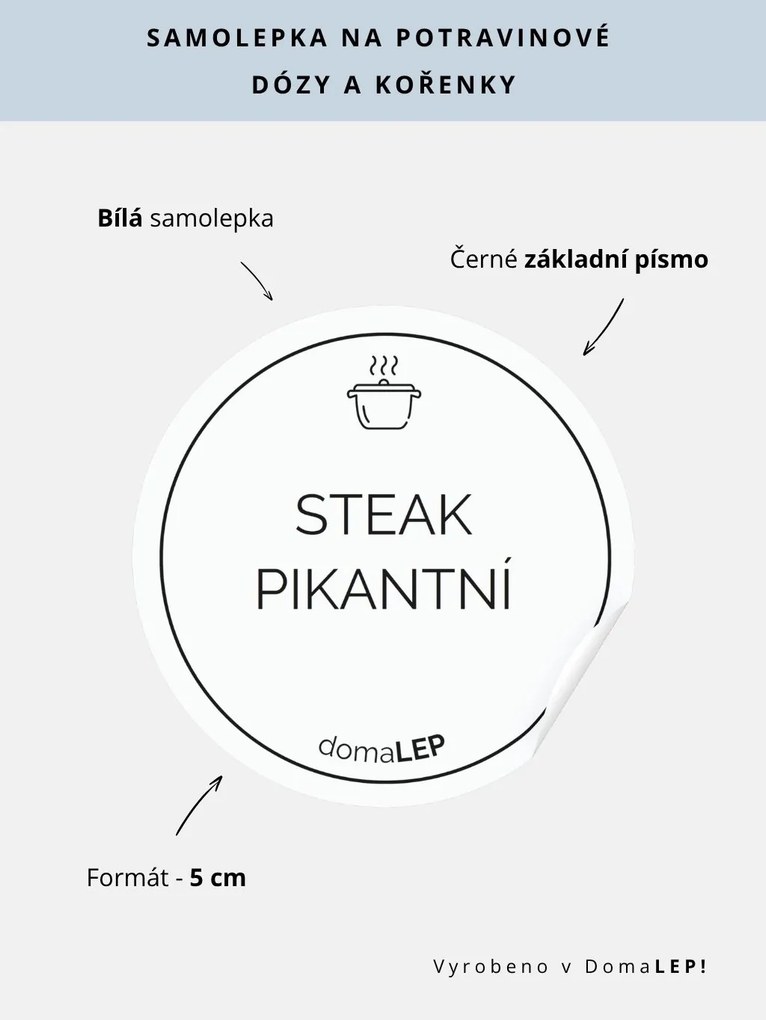 Samolepka na kořenky STEAK PIKANTNÍ bílá 5 cm základní písmo