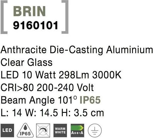 NV 9160101 Venkovní nástěnné svítidlo BRIN antracitový hliník čiré sklo LED 10W 3000K 200-240V 101st. IP65 - NOVA LUCE
