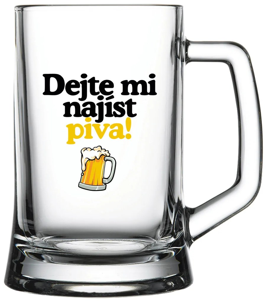 DEJTE MI NAJÍST PIVA! - pivní sklenička 0,5 l