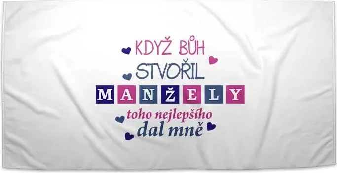 Sablio Ručník Když Bůh stvořil manžely - 70x140 cm