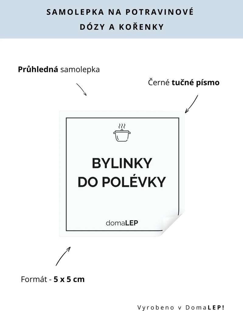 Samolepka na kořenky BYLINKY DO POLÉVKY průhledná 5 × 5 cm tučné písmo