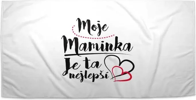 Sablio Ručník Moje maminka je ta nejlepší - 30x50 cm