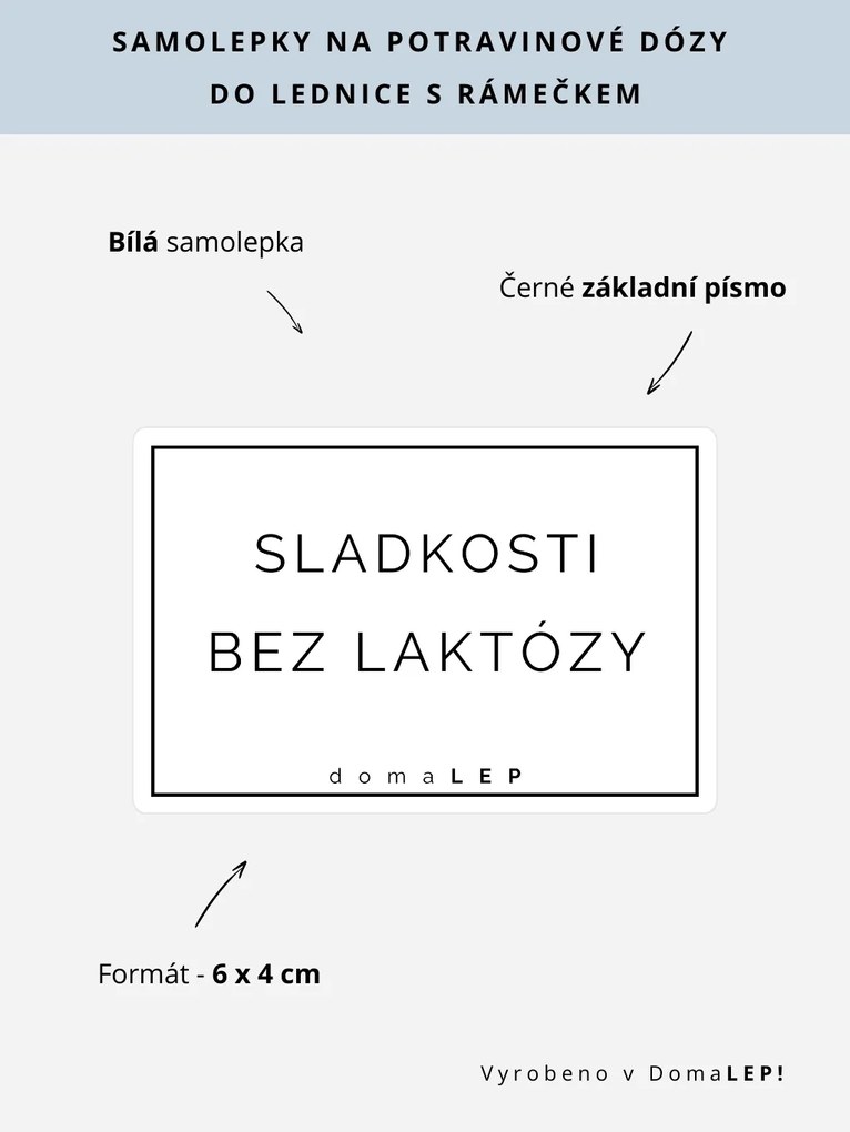 SLADKOSTI BEZ LAKTÓZY - Samolepka s rámečkem na dózy do lednice, 6 x 4 cm