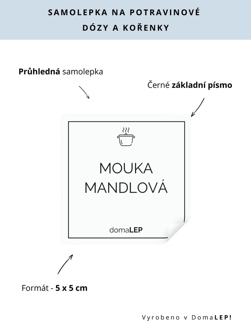 MOUKA MANDLOVÁ – průhledná samolepka na dózu, 5 × 5 cm | DomaLEP